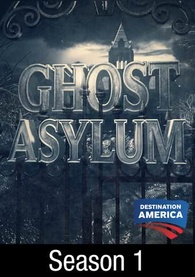 Ghost Asylum: Season 1 Digital
