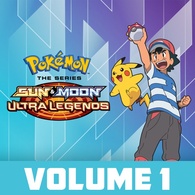 Pokémon the Series: Sun and Moon - Ultra Legends: Volume 1 Digital