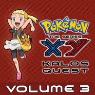 Pokémon the Series: XY Kalos Quest: Volume 3 Digital