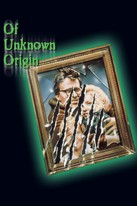 Of Unknown Origin Digital