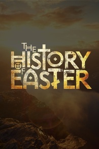 The History of Easter Digital (4K Ultra HD)