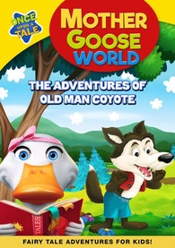 Mother Goose World: The Adventures of Old Man Coyote Digital