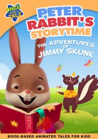 Peter Rabbit's Storytime: The Adventures of Jimmy Skunk Digital