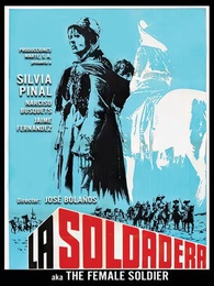 La Soldadera Digital (The Female Soldier)