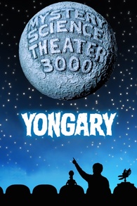 Mystery Science Theater 3000: Yongary Digital