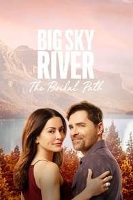 Big Sky River: The Bridal Path Digital