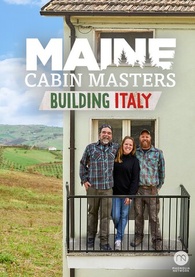 Maine Cabin Masters: Building Italy: Season 1 Digital
