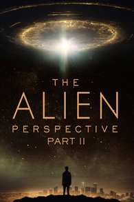 The Alien Perspective: Part II Digital