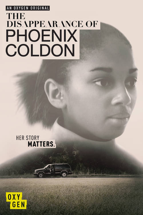 The Disappearance of Phoenix Coldon (2018)