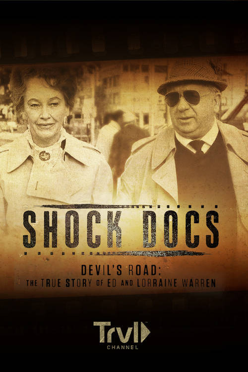 Devil's Road: The True Story of Ed and Lorraine Warren (2020)