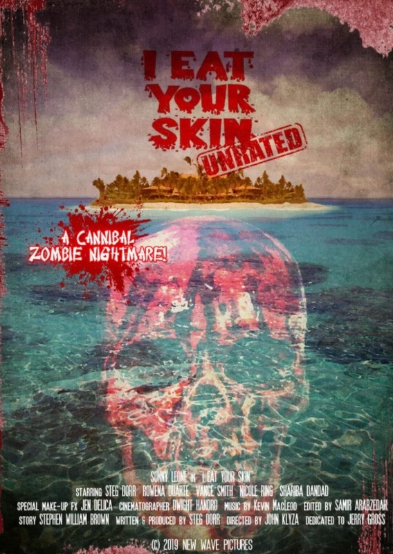 I Eat Your Skin (2019)