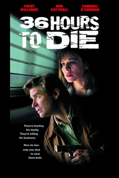 36 Hours to Die (1999)