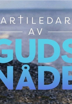Partiledare av Guds nåde (2021)
