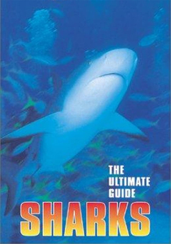 The Ultimate Guide: Sharks (1996)