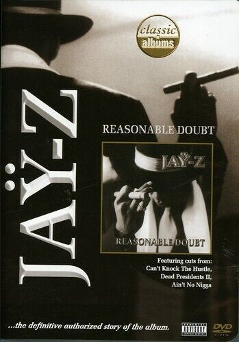Classic Albums: Jay Z - Reasonable Doubt (2007)