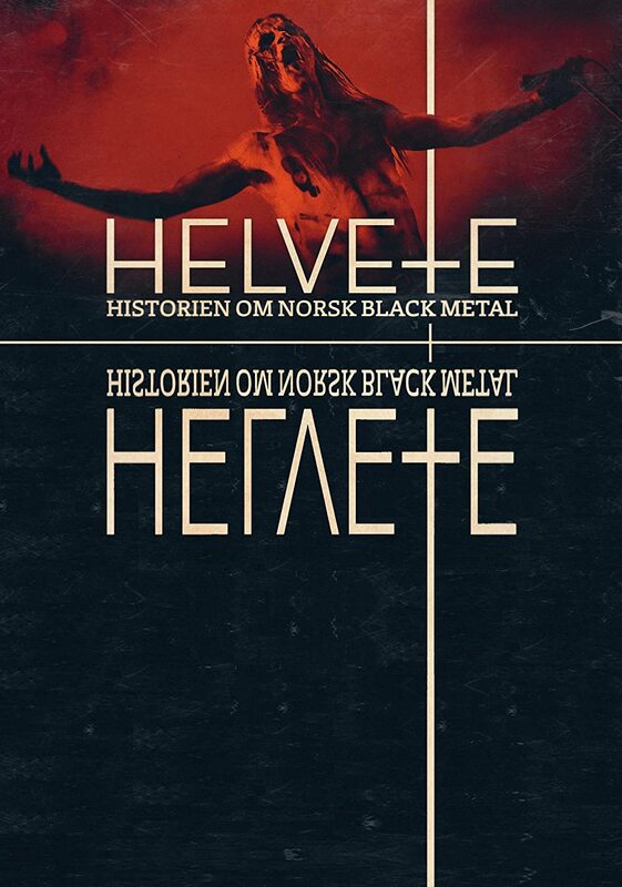 Helvete: The History of Norwegian Black Metal (2020 - 2021)