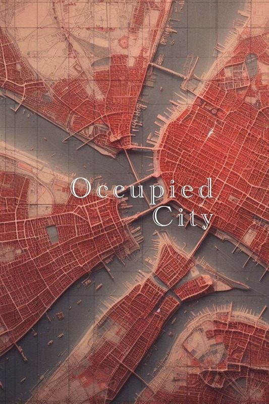 Occupied City (2023)