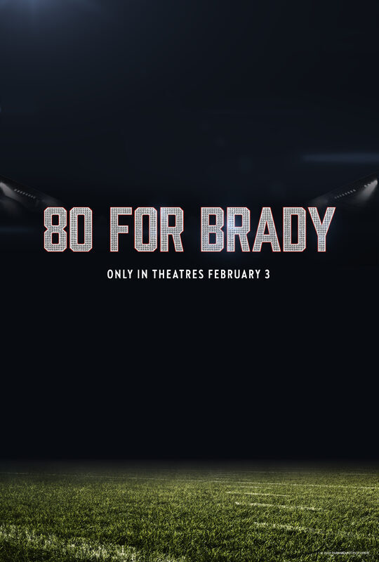 80 for Brady (2023)