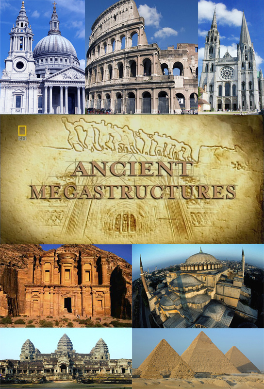 Ancient Megastructures (2007 - )
