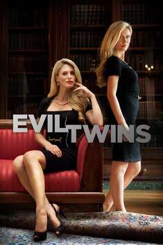 Evil Twins (2012 - 2018)