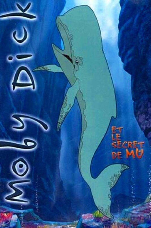 Moby Dick and the Secret of Mu (2005)