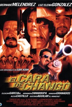 El Cara De Chango (2003)
