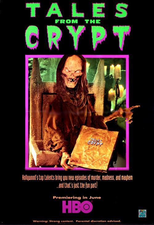Tales from the Crypt (1989 - 1996)