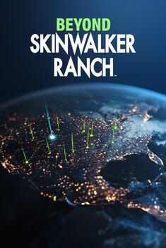 Beyond Skinwalker Ranch (2023 - )