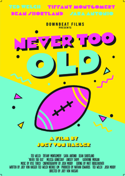 Never Too Old (2018)