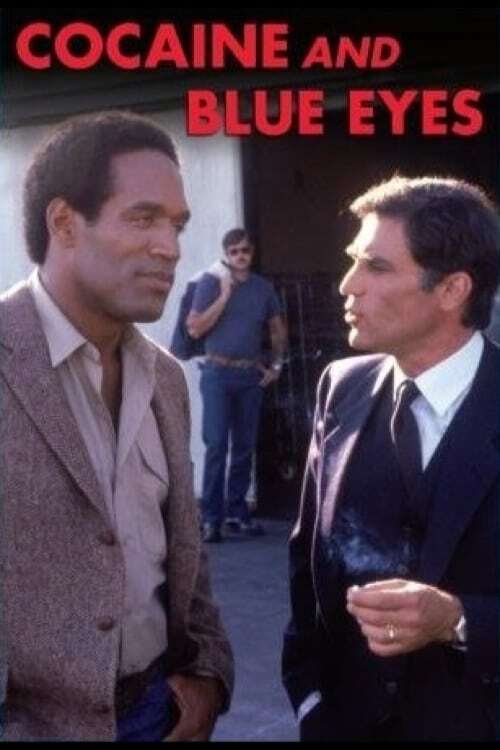 Cocaine and Blue Eyes (1983)