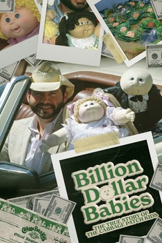 Billion Dollar Babies: The True Story of the Cabbage Patch Kids (2022)