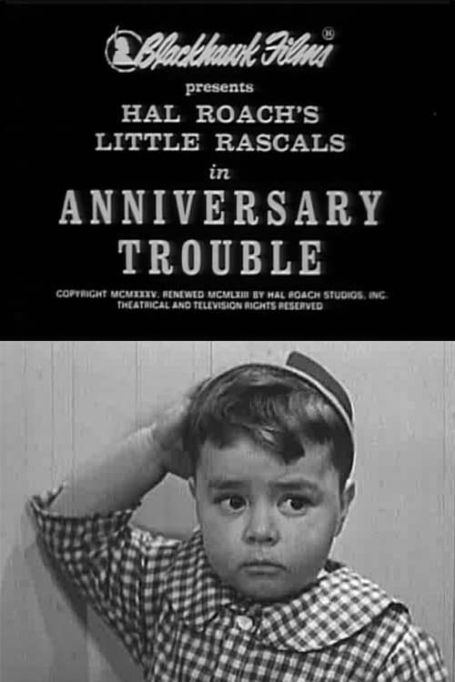 Anniversary Trouble 1935 anniversary-trouble-1935