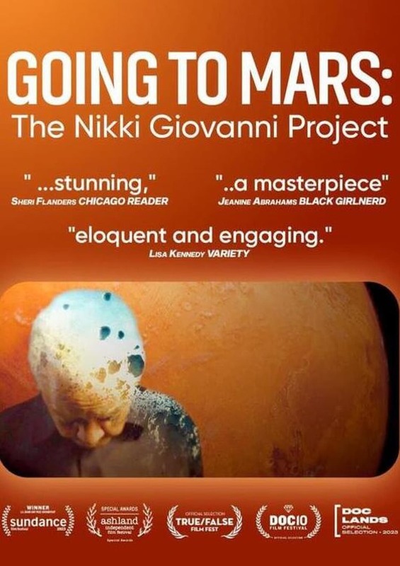 Going to Mars: The Nikki Giovanni Project (2023)
