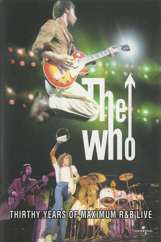 The Who: Thirty Years of Maximum R & B Live (1994)