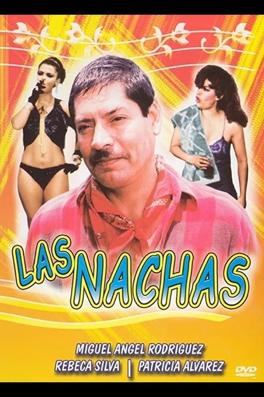 Las Nachas (1991)