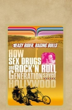 Easy Riders, Raging Bulls (2003)