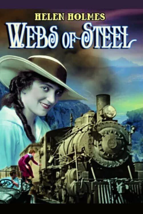 Webs of Steel (1925)