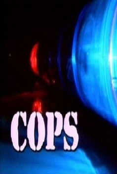Cops (1989 - )