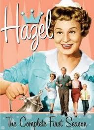 Hazel (1961 - 1966)