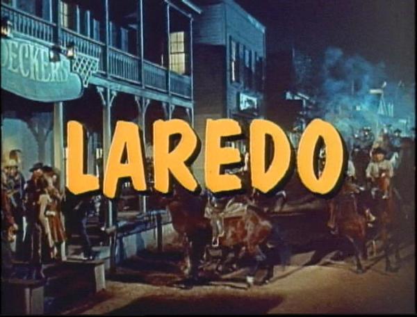 Laredo (1965 - 1967)
