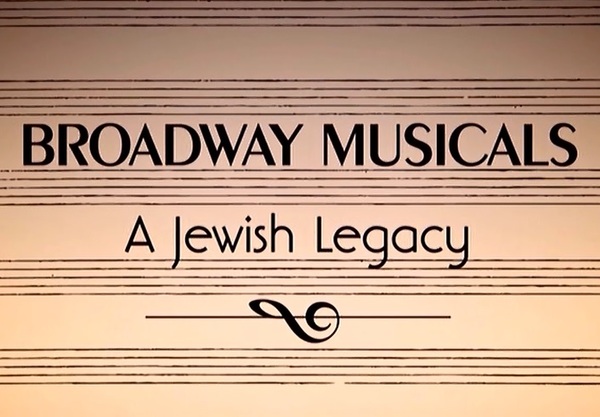 Broadway Musicals: A Jewish Legacy (2013)