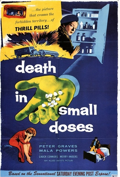 Death in Small Doses (1957)