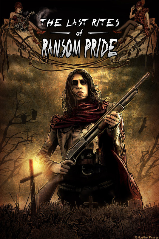The Last Rites of Ransom Pride (2010)
