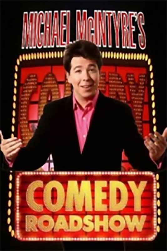 Michael McIntyre's Comedy Roadshow (2009 - 2011)