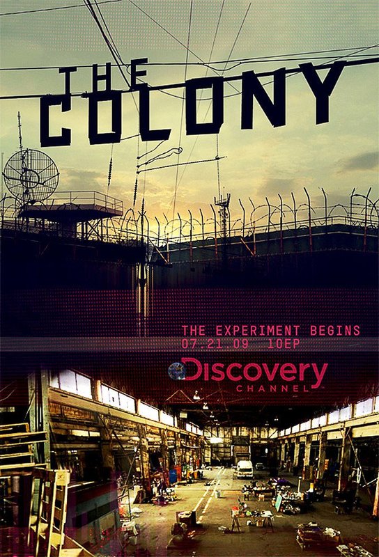 The Colony (2009 - 2010)