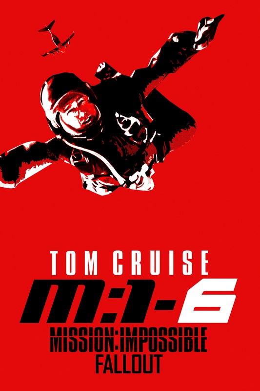 Mission: Impossible - Fallout (2018)