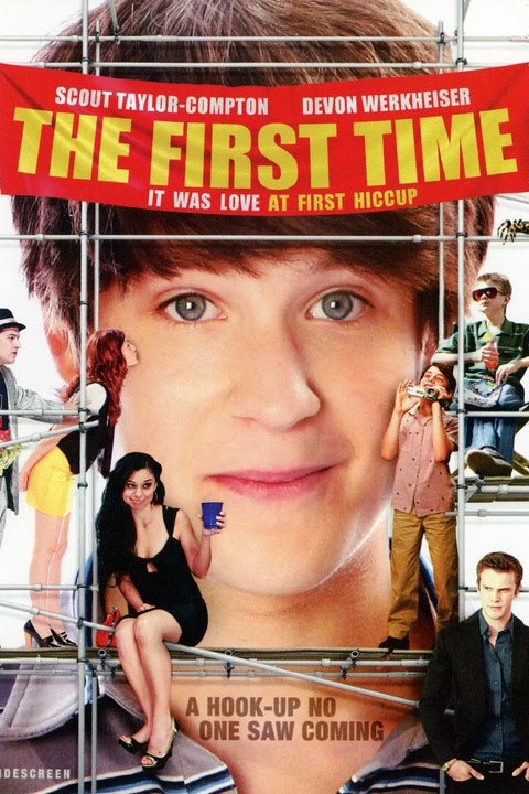 The First Time (2009)