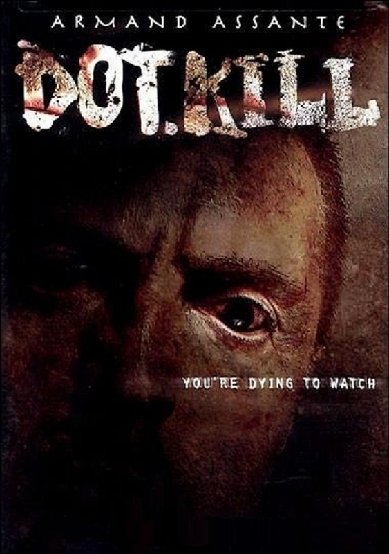Dot.Kill (2005)