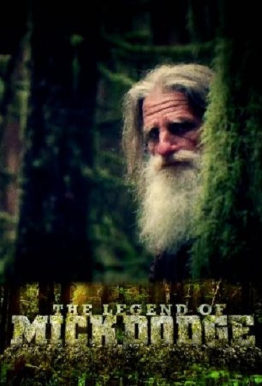 The Legend of Mick Dodge (2014 - )