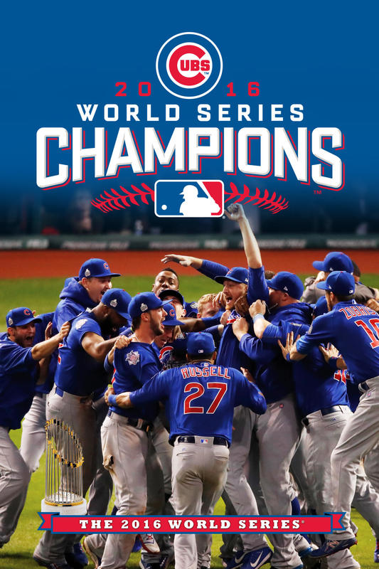 World Series Champions 2016: Chicago Cubs (2016)